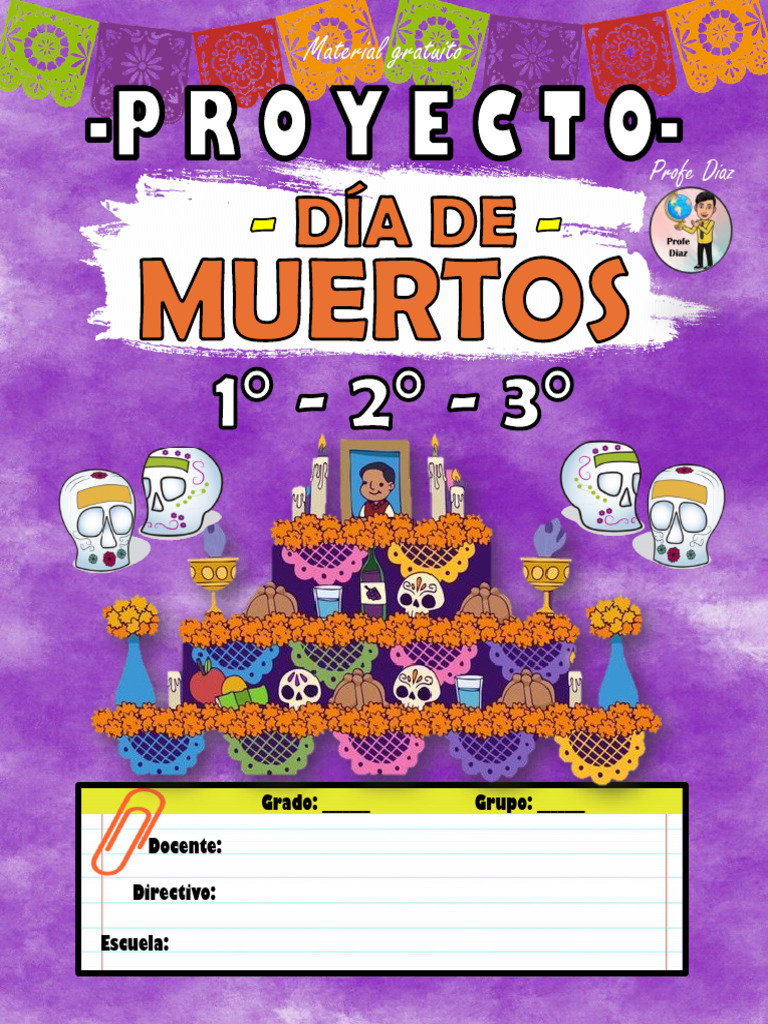 Proyecto Día de Muertos Profe Díaz | PDF | Aprendizaje