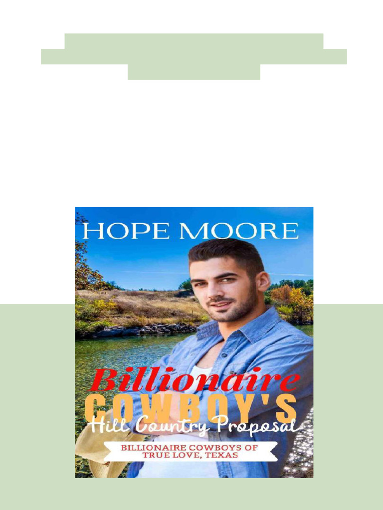 Billionaire Cowboy's Hill Country Proposal (Billionaire Cowboys of True ...