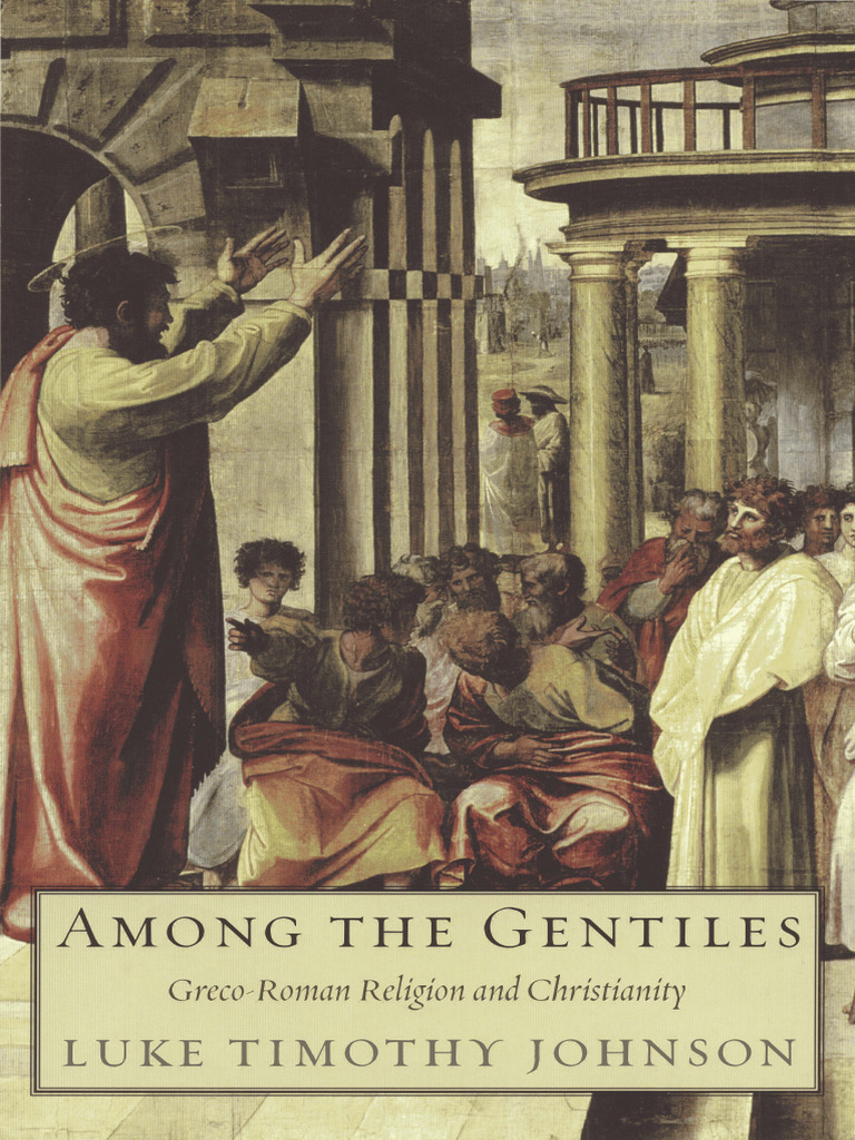 (Luke Timothy Johnson) Among The Gentiles Greco-Rome | PDF ...