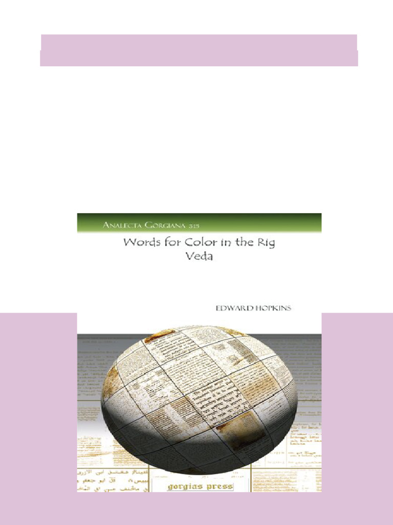 Words For Color in The Rig Veda Analecta Gorgiana 1st Edition Edward ...