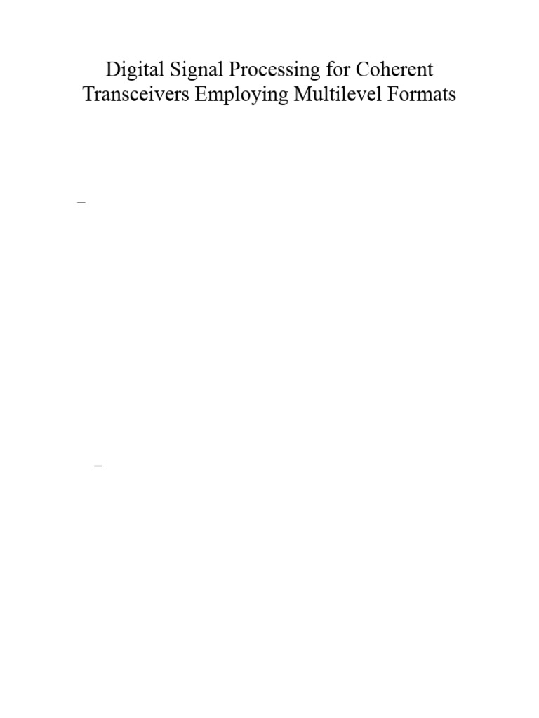 Digital Signal Processing For Coherent Transceivers Employing Multilevel Formats | PDF | Digital ...