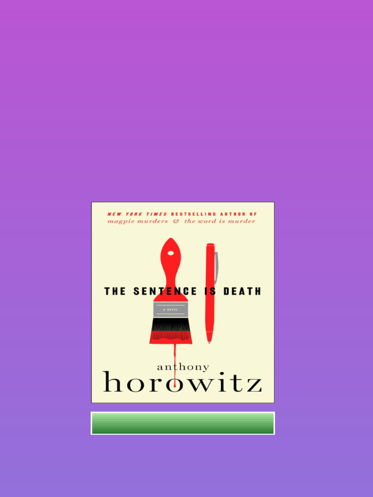 The Sentence Is Death Anthony Horowitz | PDF