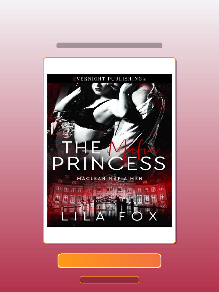 Complete The Mafia Princess Maclean Mafia Men Book 8 Lila Fox HQ File ...