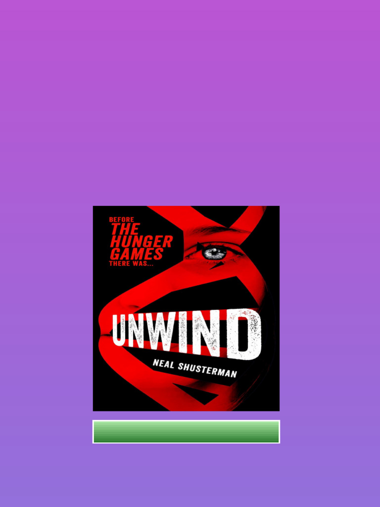 Unwind Neal Shusterman: Access PDF Now | PDF