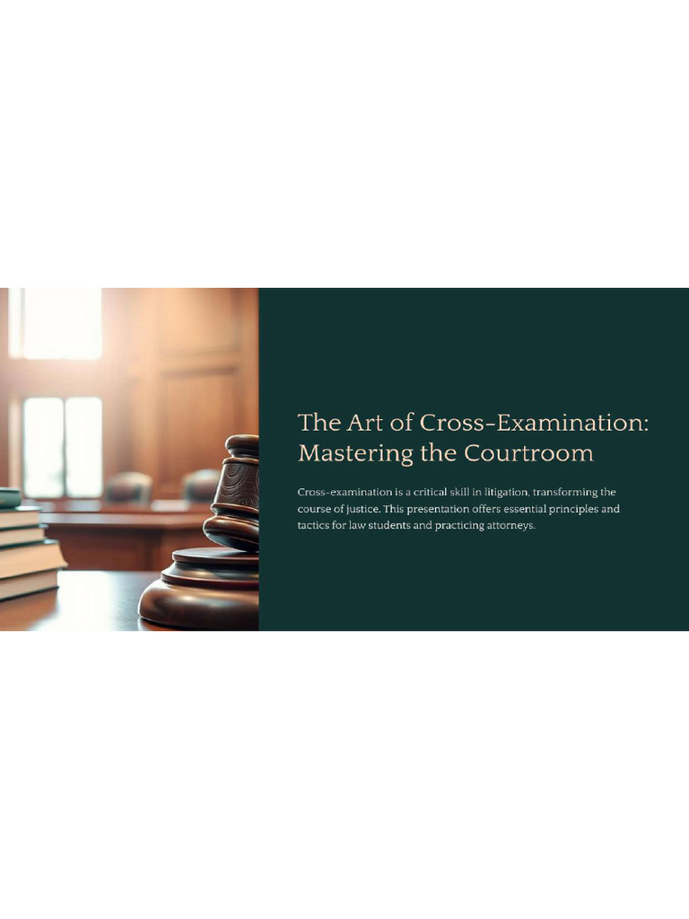 1 The Art of Cross Examination Mastering The Courtroom | PDF