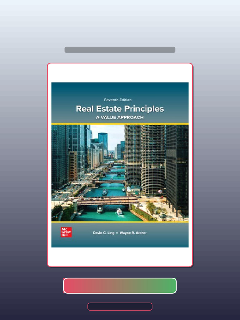 Complete Real Estate Principles Value Approach 7th Edition Ling HQ File ...