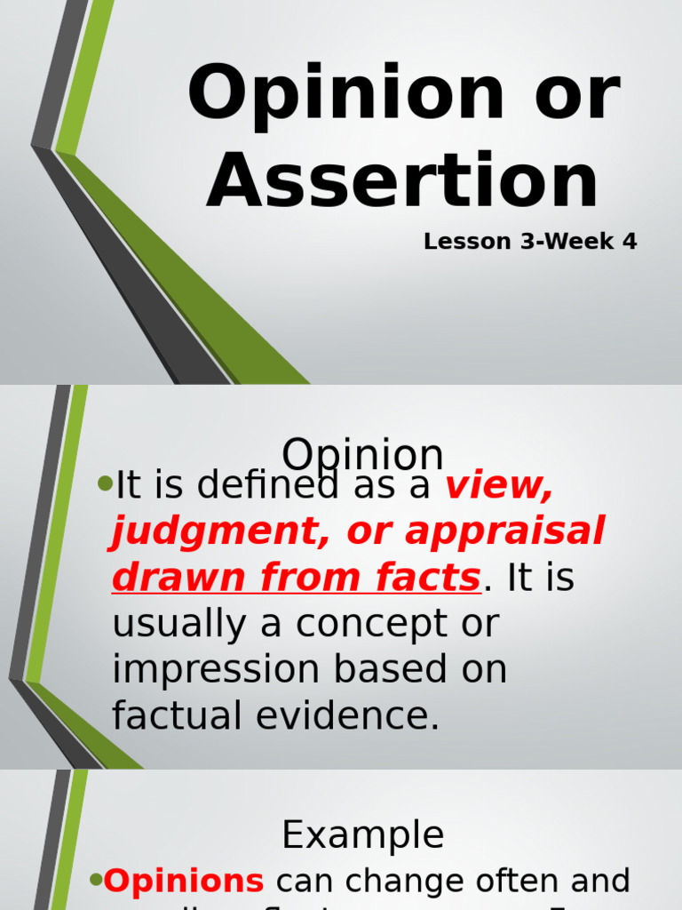 Opinion or Assertion G10 ENGLISH | PDF | Empathy | Evidence