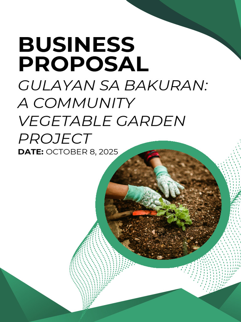 Gulayan Sa Bakuran Business Proposal | PDF | Vegetables | Irrigation