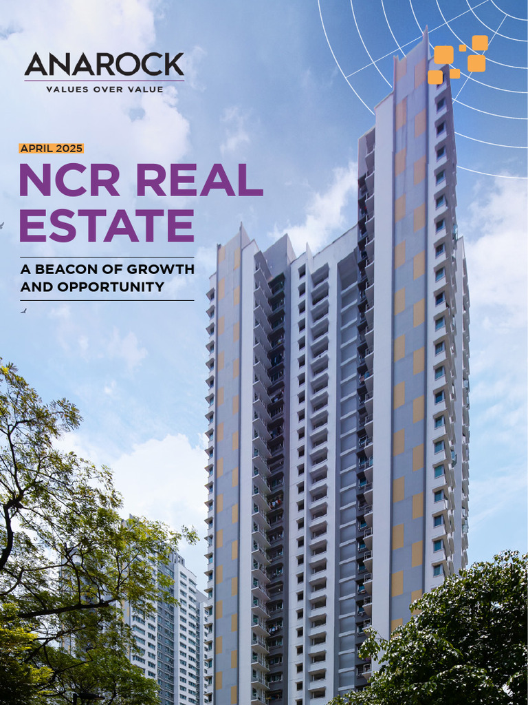 NCR Real Estate: Growth & Opportunities | PDF | Economies