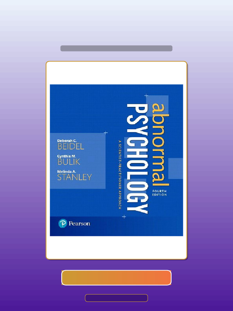Complete Abnormal Psychology ScientistPractitioner Approach 4th Edition ...
