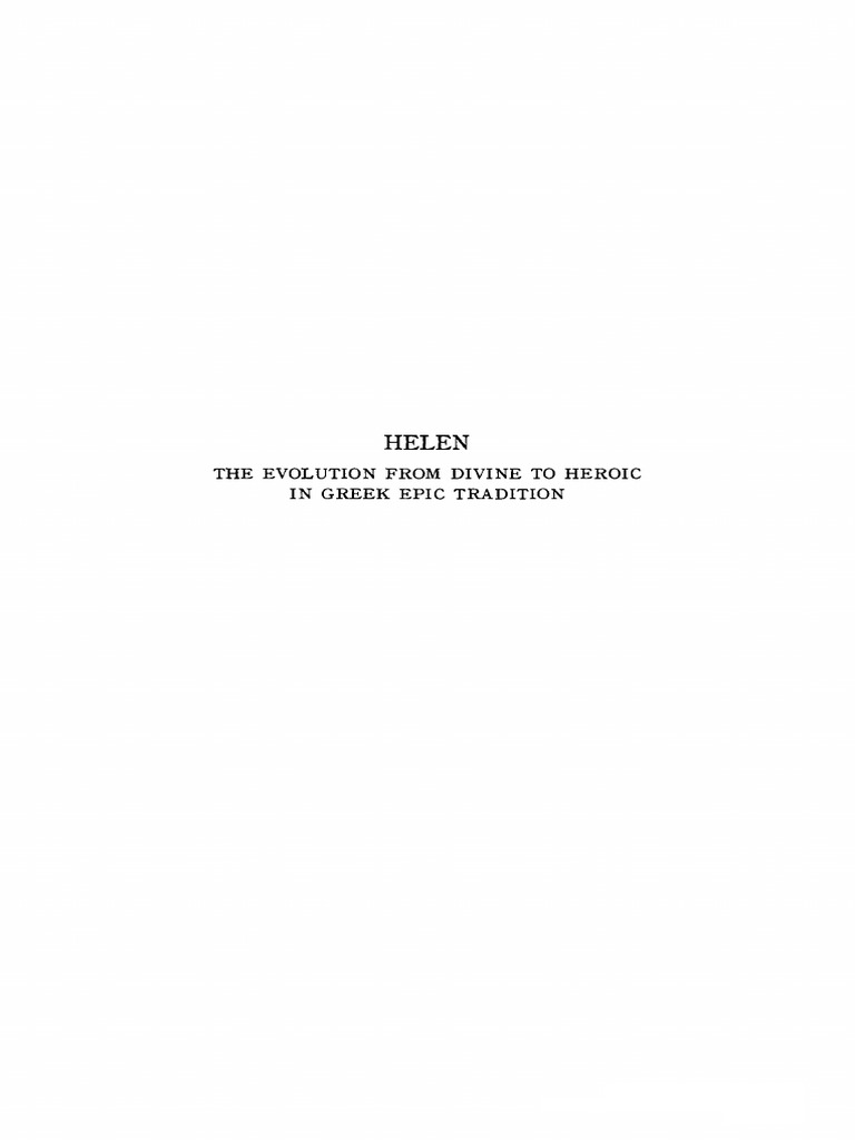 Helen: From Divine to Heroic in Epic | PDF | Hector | Greek Mythology