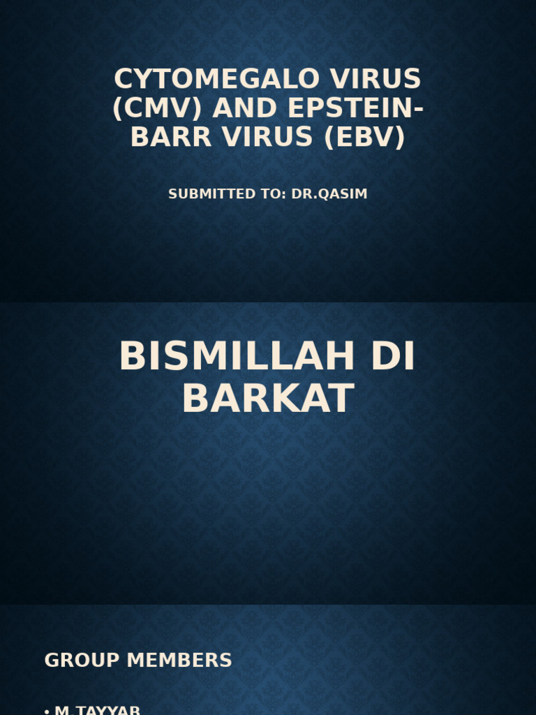 CMV and Ebv Presentation - pptx2 | PDF | Infection | Virus