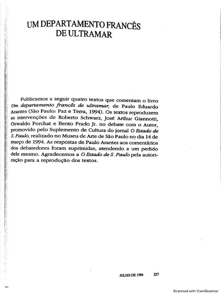 Roberto Schwarz, José Arthur Giannotti, Oswaldo Porchat & Bento Prado ...
