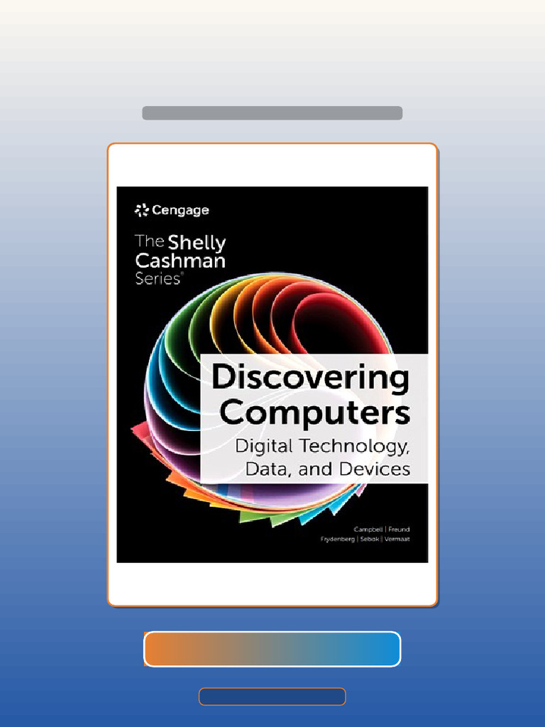 Complete Discovering Computers Digital Technology Data and Devices 17th ...