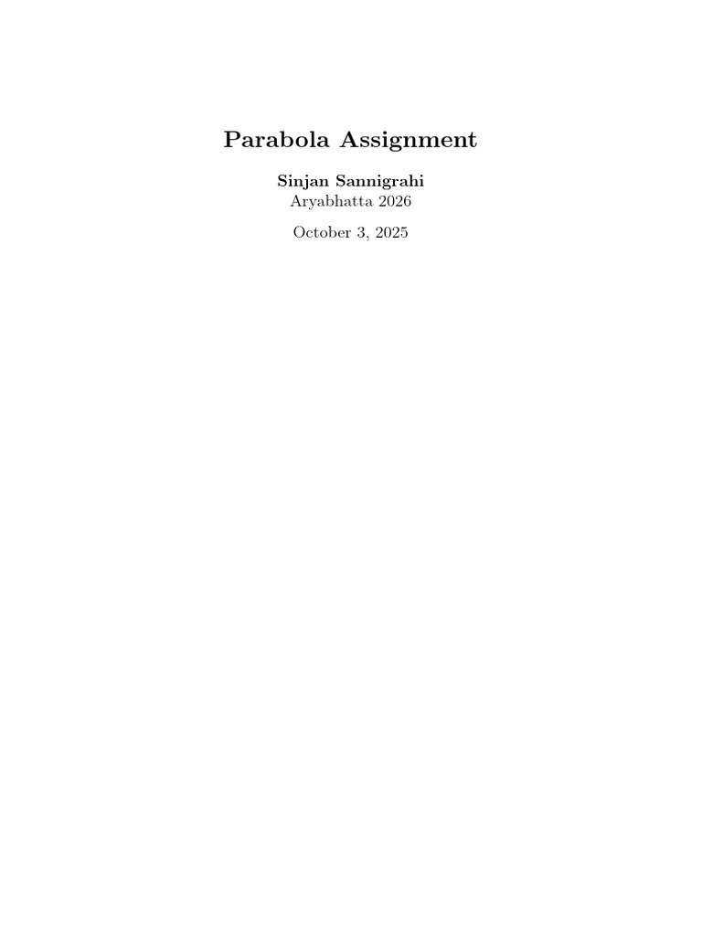 Parabola Assignment | PDF | Circle | Analytic Geometry