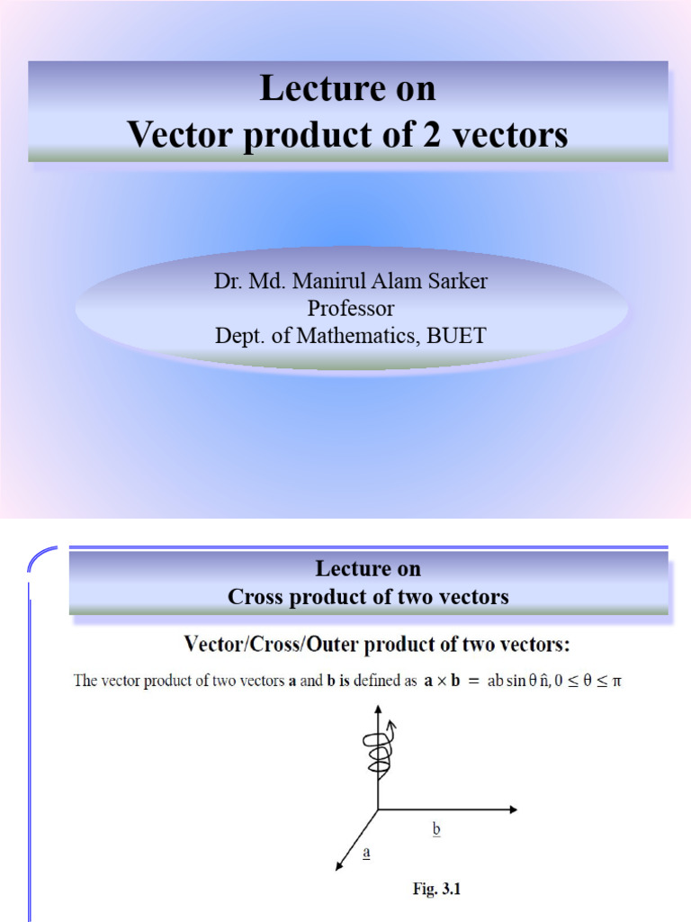Lecture-3 On Vector Product of 2 Vectors Updated On 20-3-23 | PDF ...