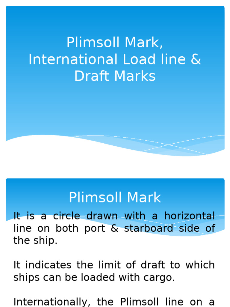 Plimsoll Mark & International Load line | PDF | Ships | Naval Architecture