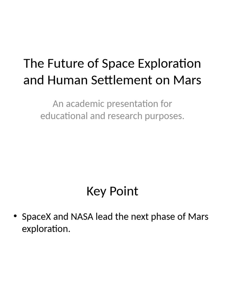 Space Exploration Future Presentation | PDF