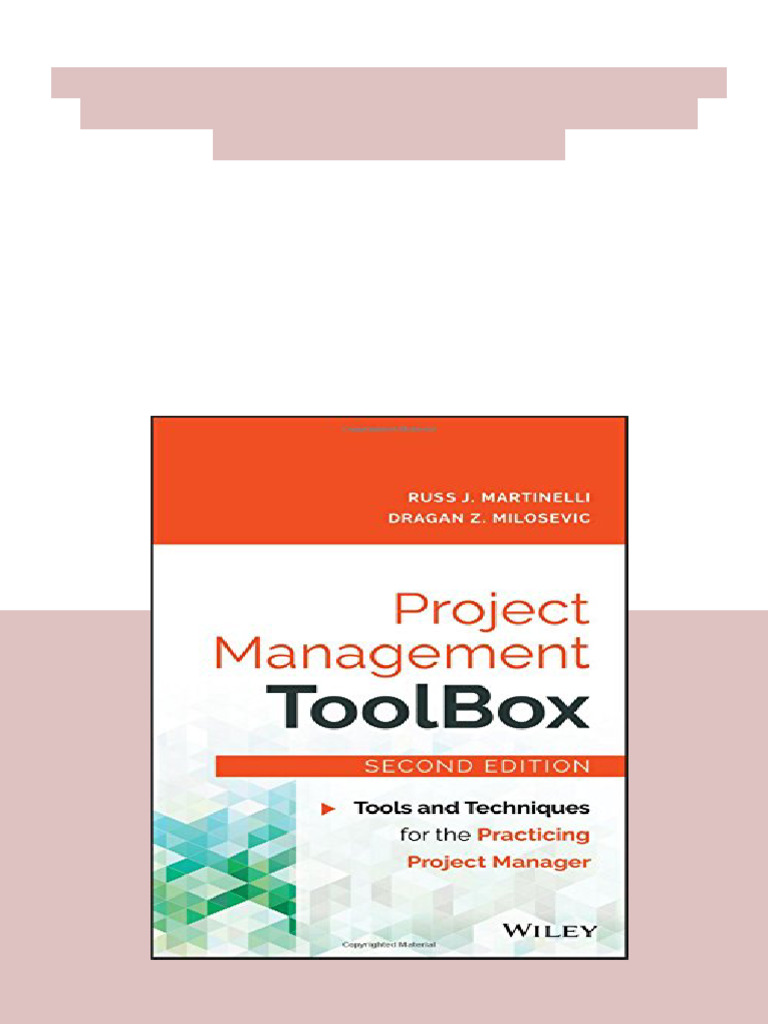 Project Management Toolbox Tools and Techniques For The Practicing Project Manager 2Nd Edition ...
