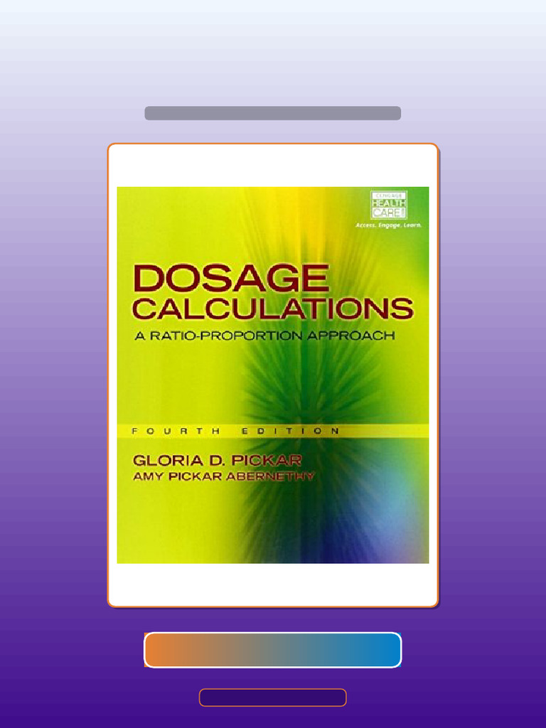 Complete Dosage Calculations RatioProportion Approach 4th Edition ...