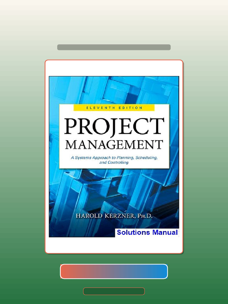 Complete Project Management A Systems Approach To Planning Scheduling ...