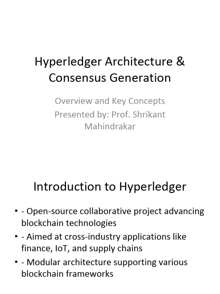 Hyperledger Architecture Consensus | PDF | Information Technology Management | Information ...