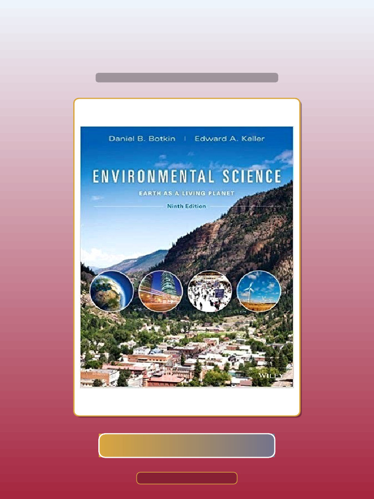 Environmental Science Earth as a Living Planet 9th Edition Get It Now ...
