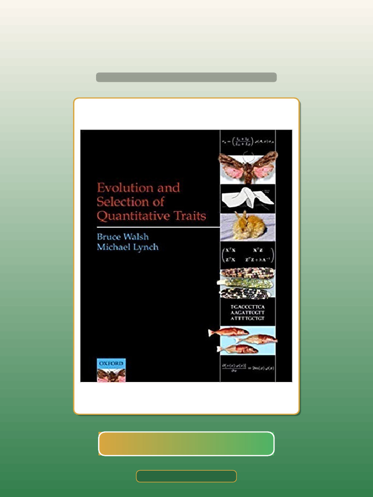 Evolution and Selection of Quantitative Traits by Bruce Walsh Get It ...