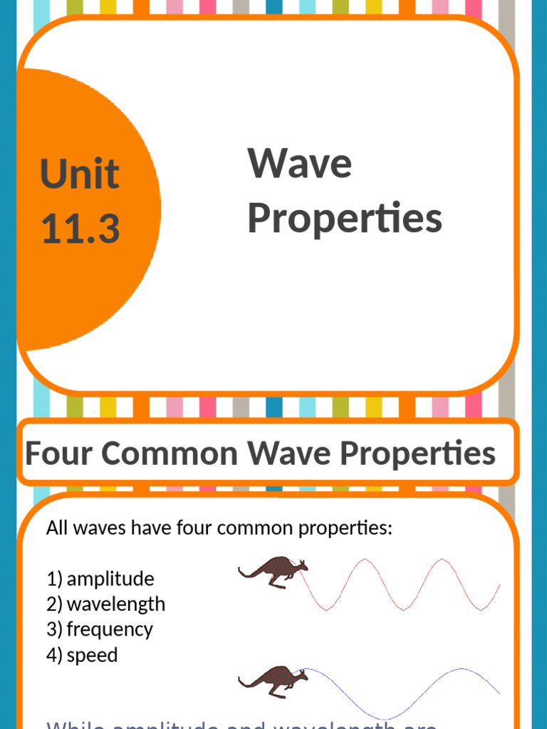 Unit 11.3 Properties of Waves | PDF | Waves | Wavelength