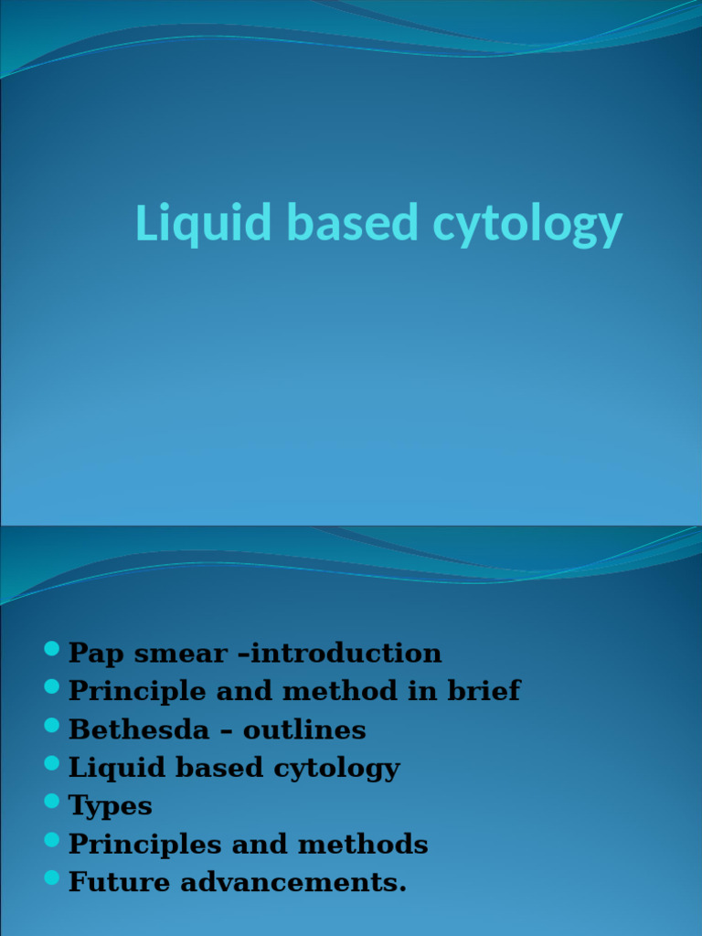 Liquid-Based Cytology Overview | PDF | Cervical Cancer | Cytopathology