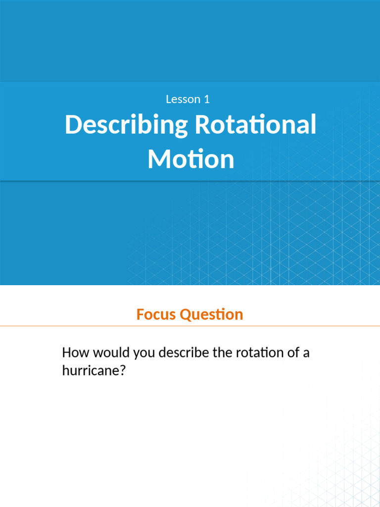 CA Lesson 1 Describing Rotational Motion | PDF | Angle | Velocity