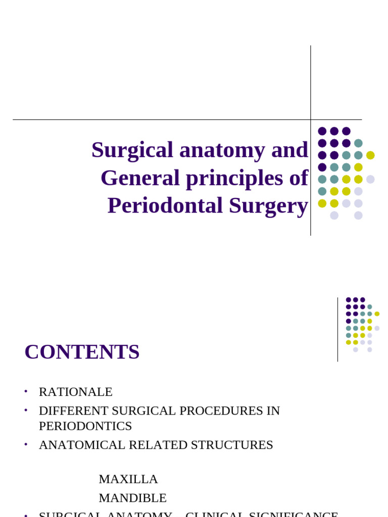 Periodontal Surgery: Anatomy & Principles | PDF | Surgery | Periodontology