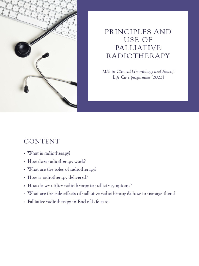 Dr. Macy Tong - Principles and Use of Palliative Radiotherapy (2023 ...