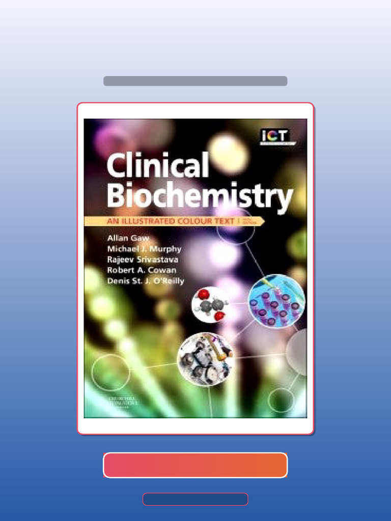 Clinical Biochemistry an Illustrated Colour Text 5th eBook and TestBank ...