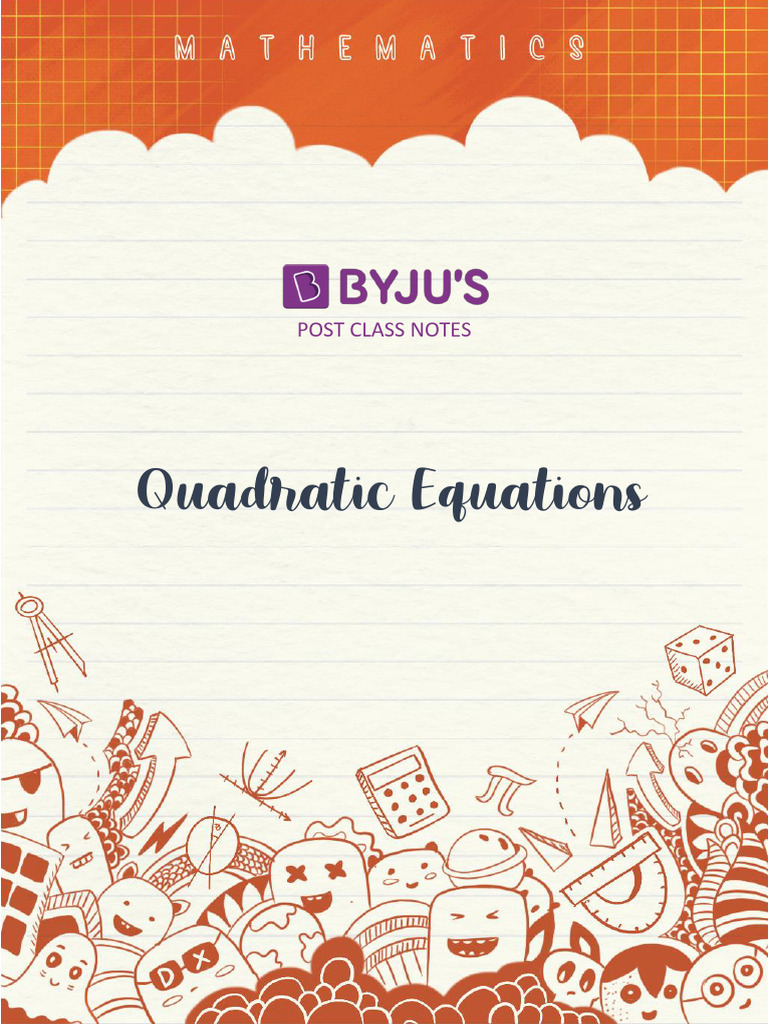 Quadratic Equations Class Notes | PDF | Equations | Mathematical Objects