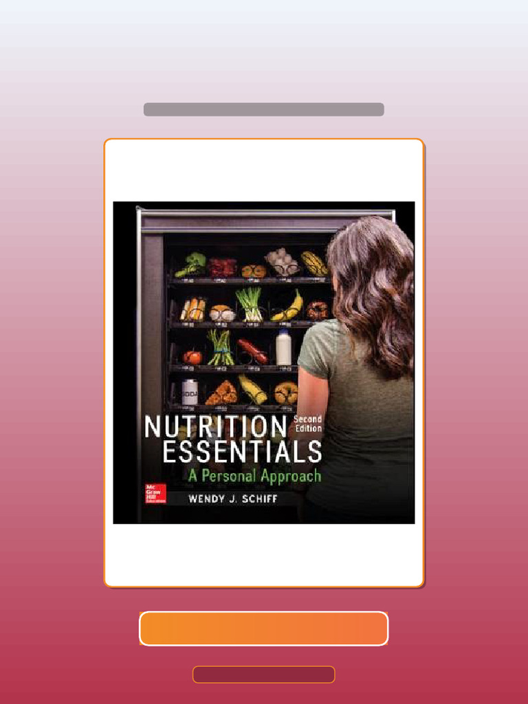 Complete Nutrition Essentials Personal Approach 2nd Edition Schiff HQ ...