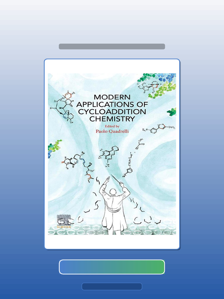 Complete Modern Applications of Cycloaddition Chemistry Paolo Quadrelli ...