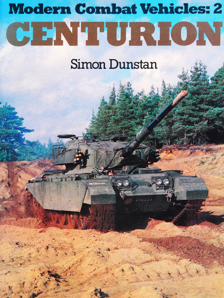 Centurion (Modern Combat Vehicles 2) | PDF