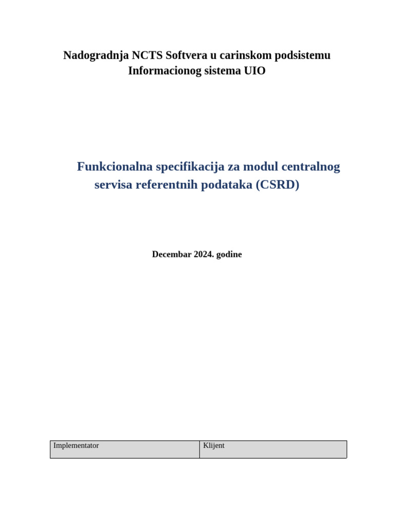 BIH NCTS 5.15.2. CSRD Funkcionalna Specifikacija V 1.0 | PDF