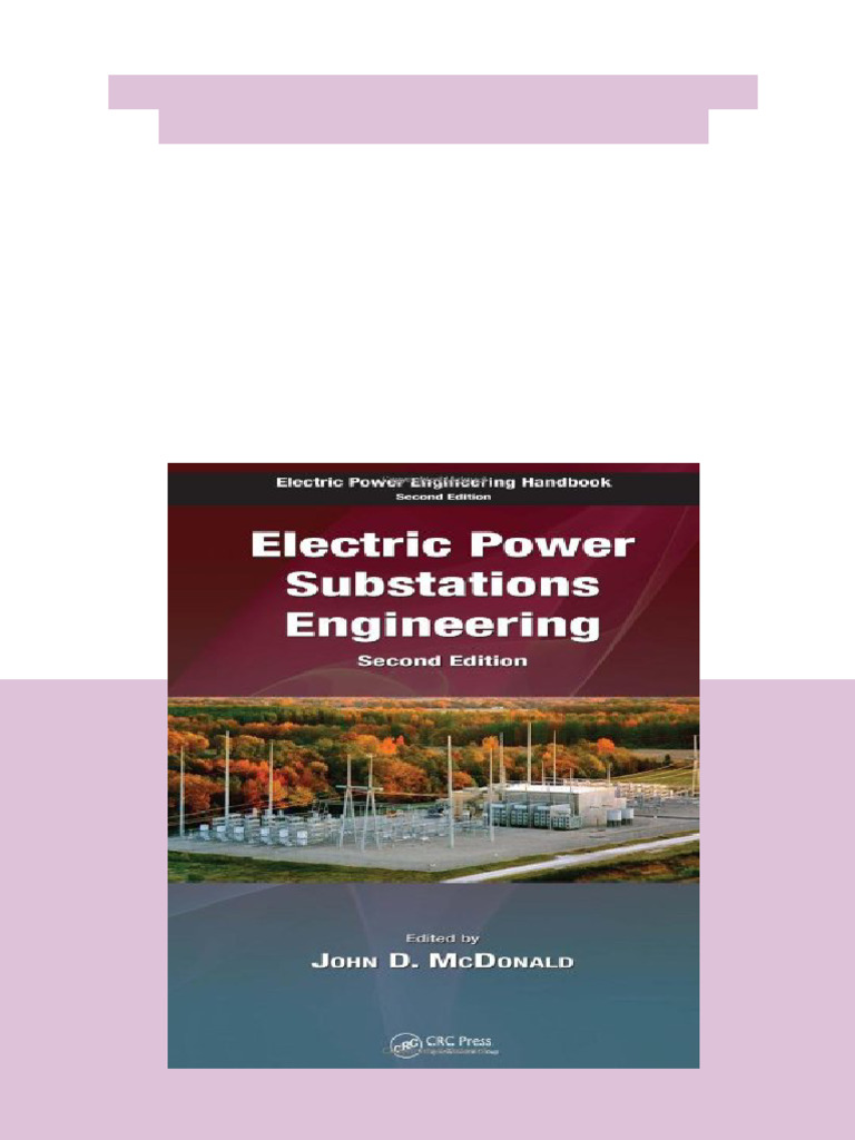 Electric Power Substations Engineering Second Edition John D. Mcdonald Fast Download | PDF ...