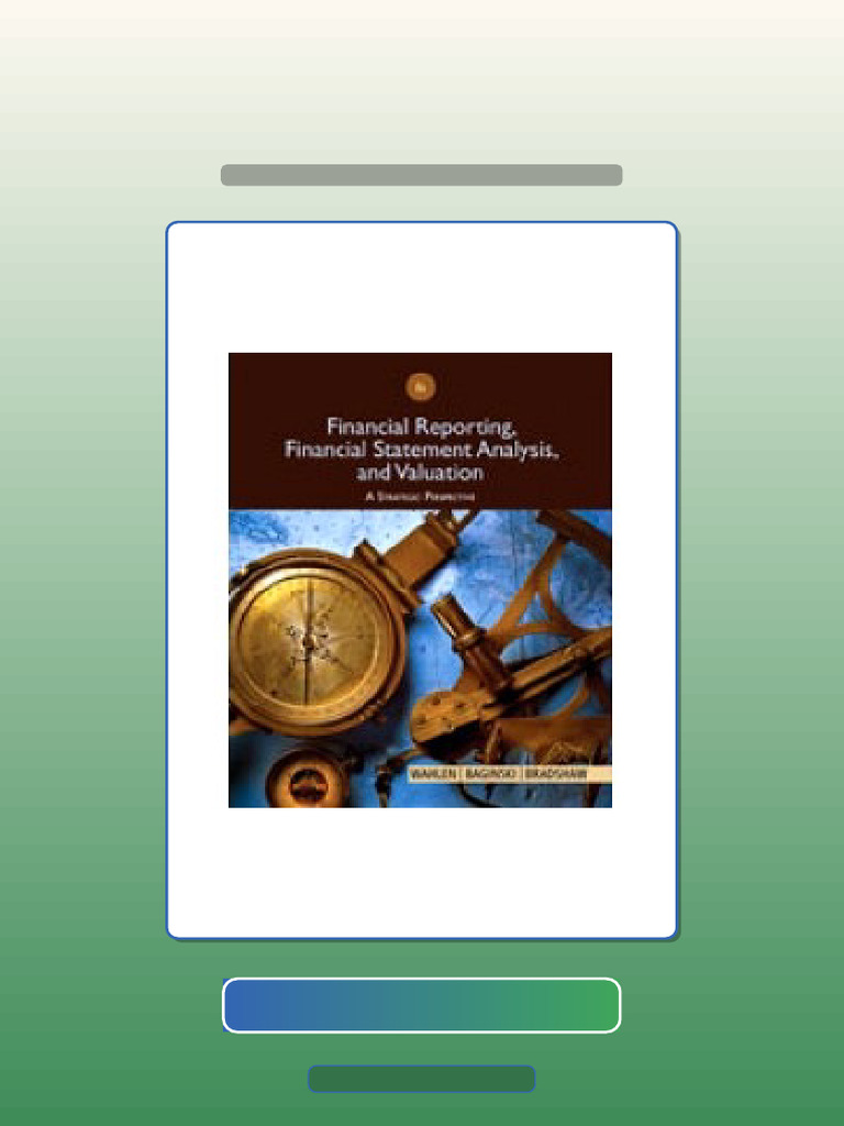 Financial Reporting Financial Statement Analysis and Valuation 8th ...