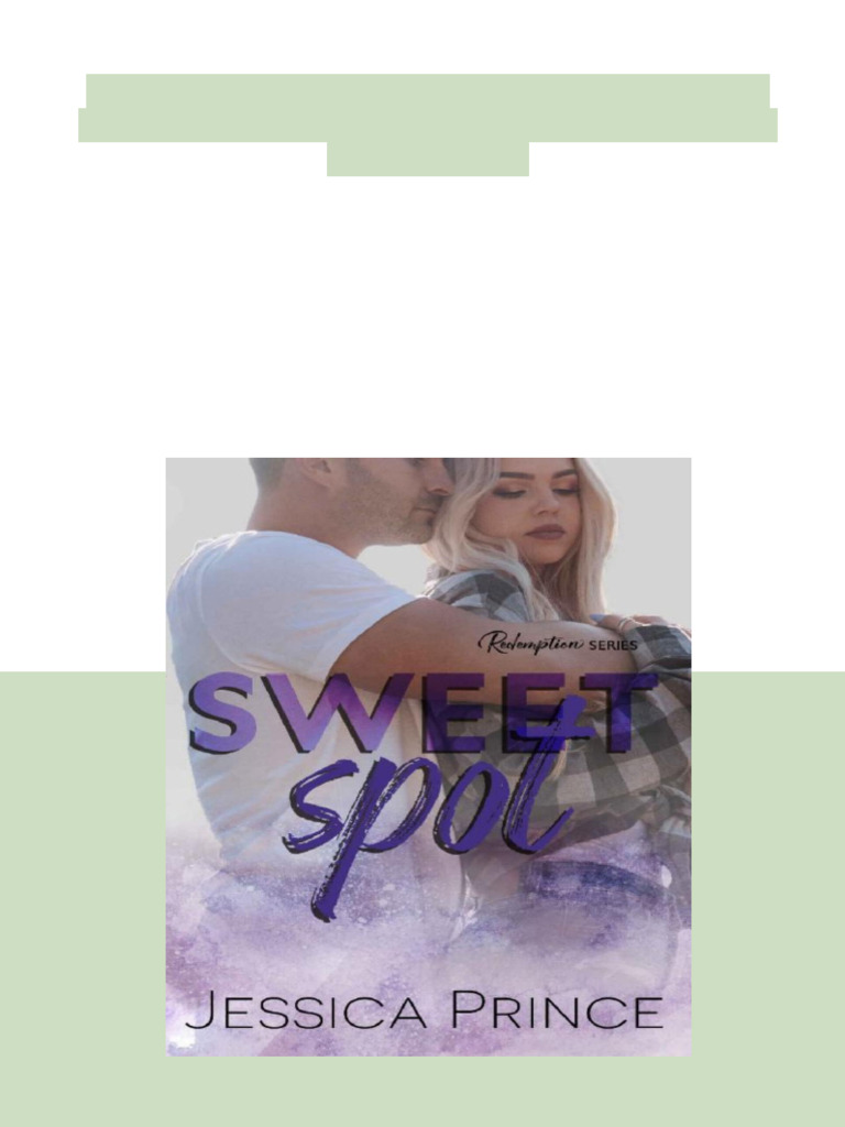 Sweet Spot: A Friends To Lovers, Fake Dating Small Town Romance ...