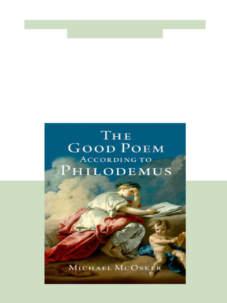 The Good Poem According To Philodemus Michael Mcosker New Release 2025 ...