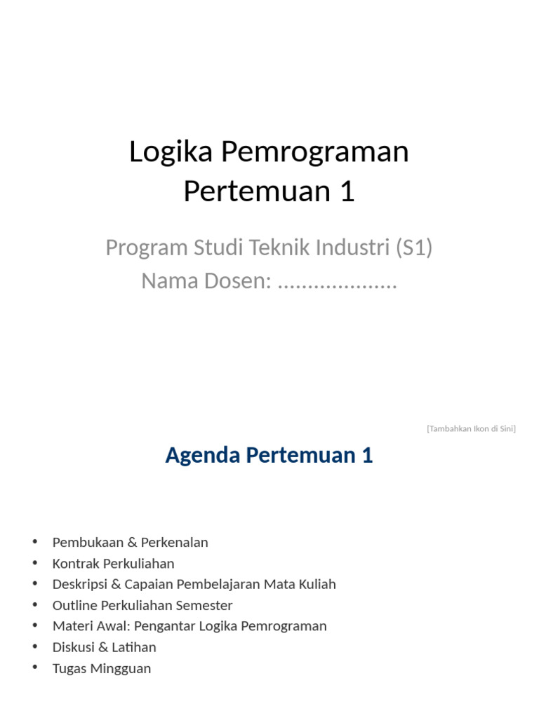 Logika Pemrograman Pertemuan1 TemplateIkon | PDF