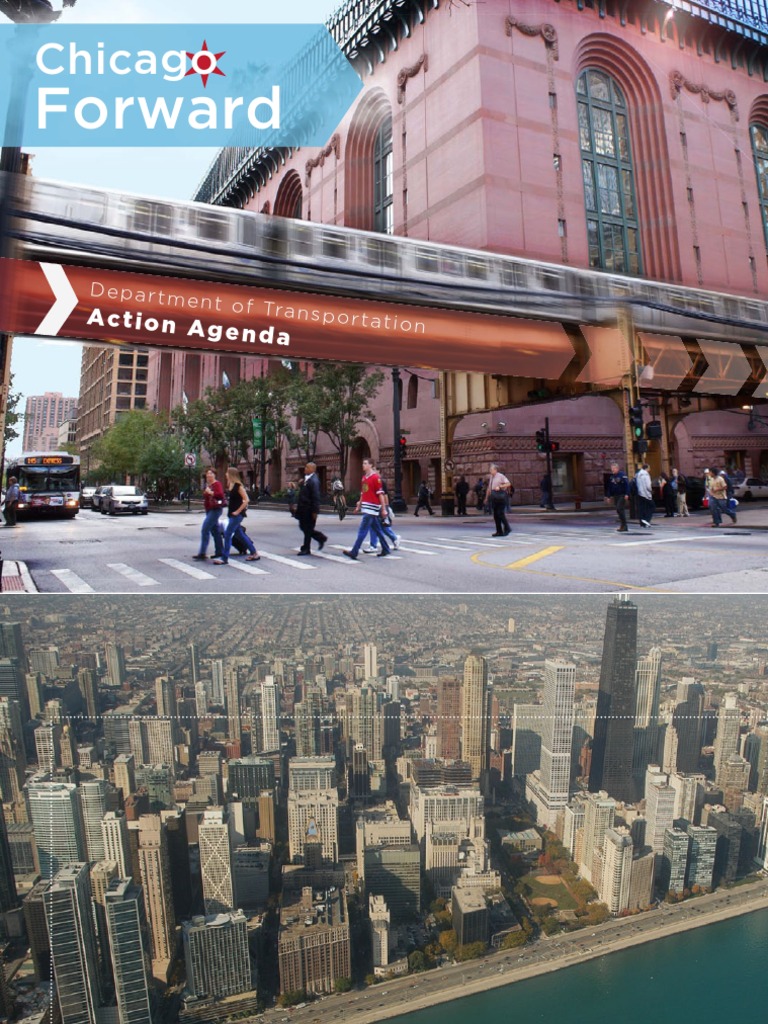 Chicago Forward Plan | PDF | Chicago | Pedestrian Crossing