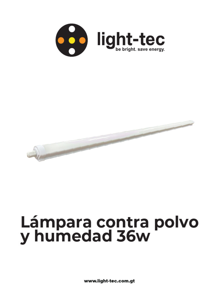 Lámpara LED 36W IP65 para Ambientes Industriales | PDF