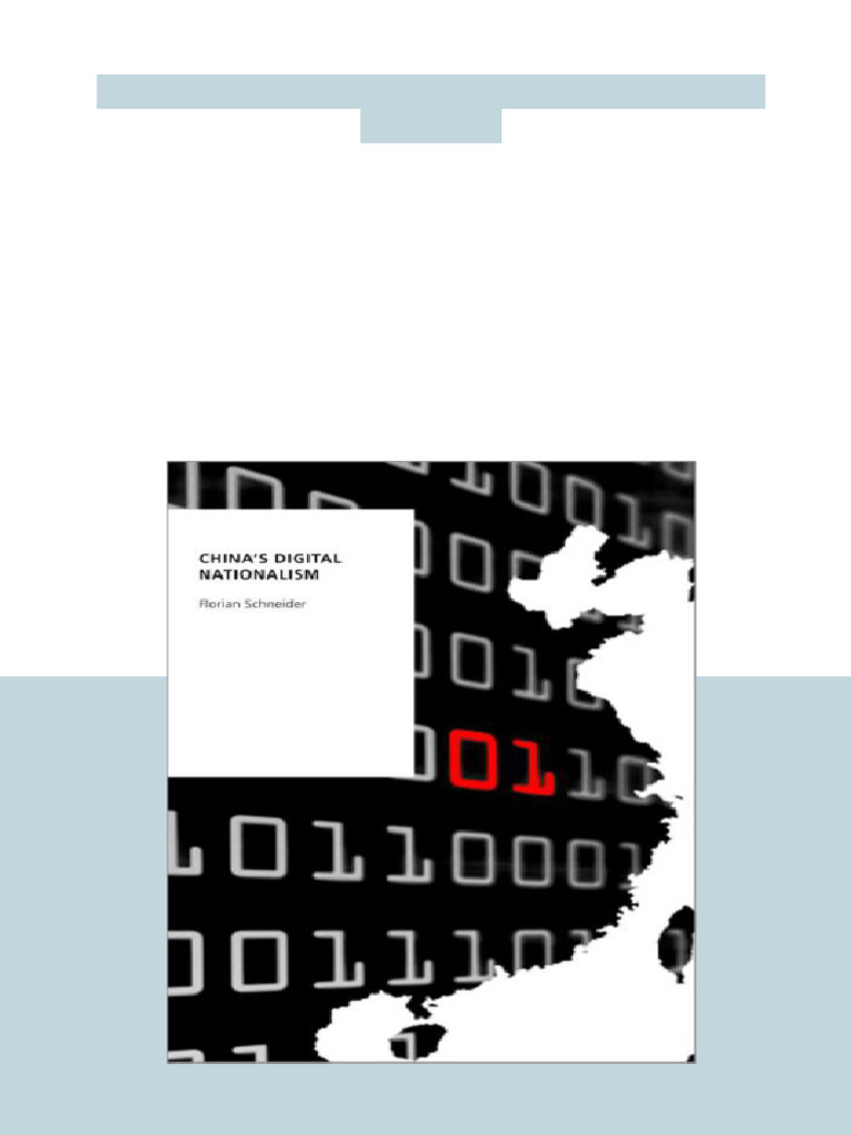 China's Digital Nationalism Florian Schneider Fast Download | PDF ...
