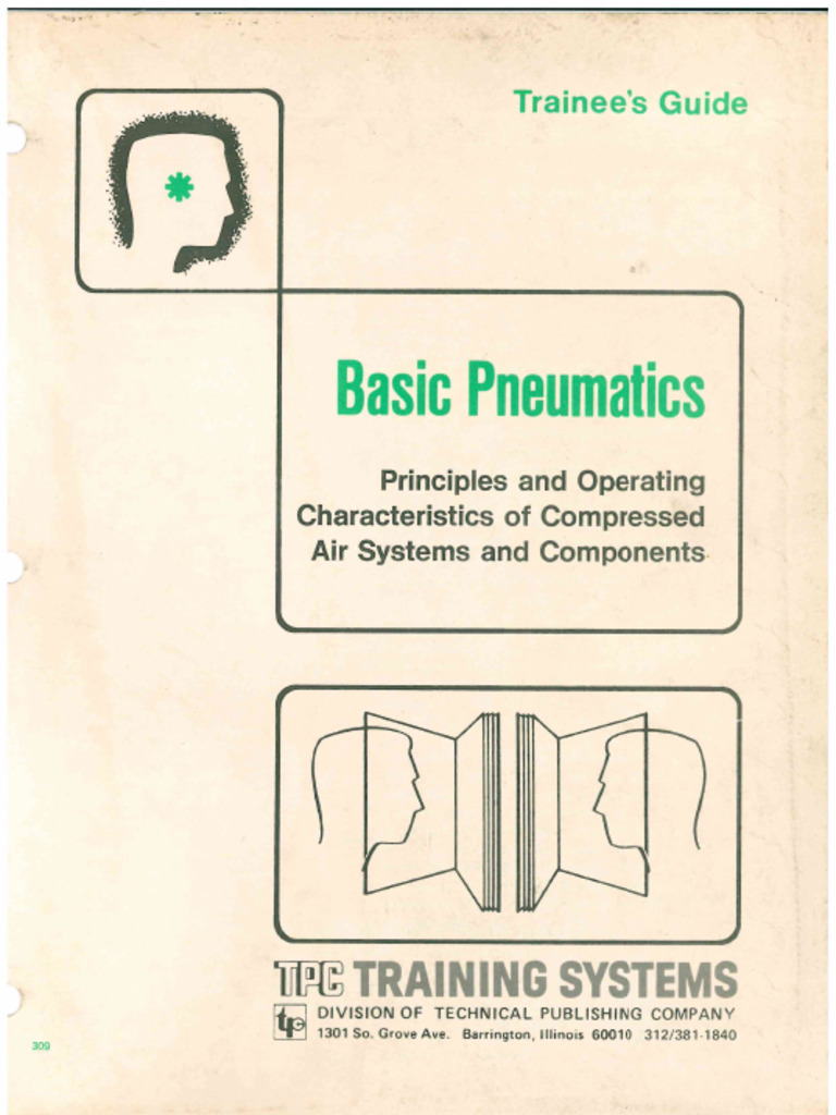 Basic Pneumatics Principles and Operating Characteristics of Compressed Air Systems and ...