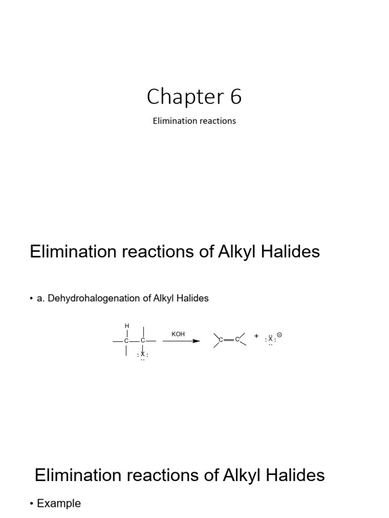 Chapter+6+ +Elimination+Reactions | PDF