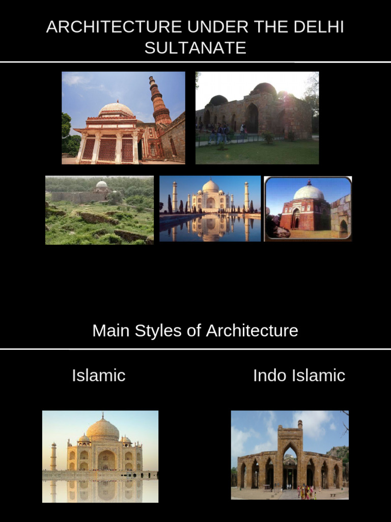 Architecture Under The Delhi Sultanate | PDF | Architectural Design ...